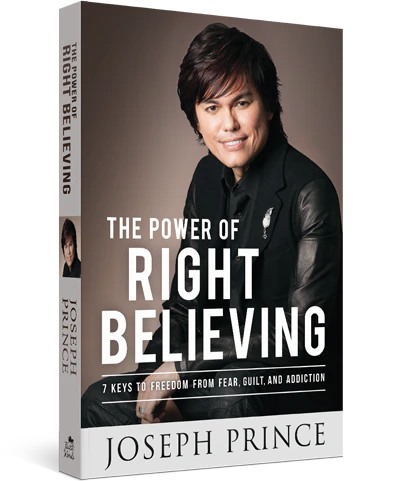 Request The Power of Right Believing Book | Joseph Prince Ministries