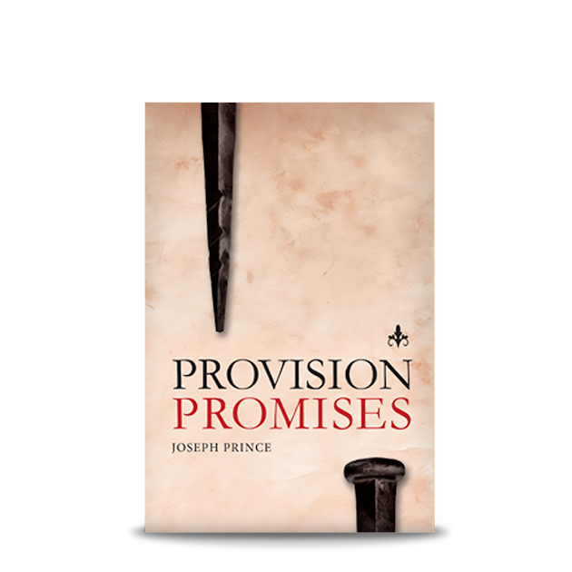 Provision Promises | Joseph Prince Ministries